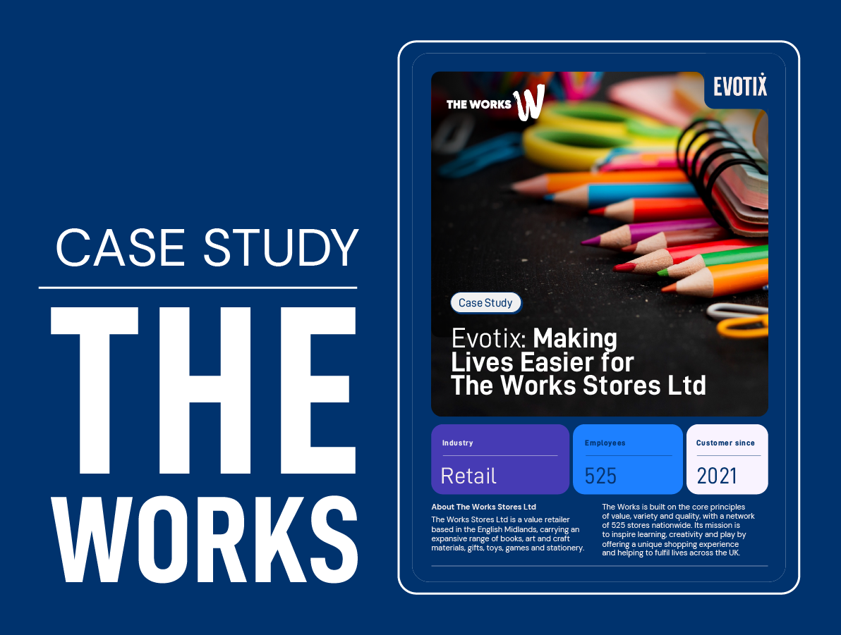 The Works Case Study | Evotix